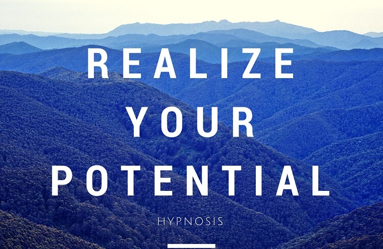 Realize Your Full Potential (Yes You Can)