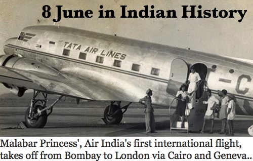 Day in Indian History : 8th June